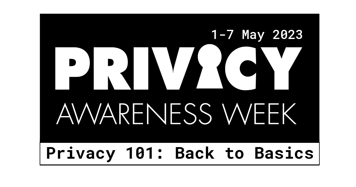 Privacy Awareness Week 2023 (1 – 7 May) | Office of the Information ...