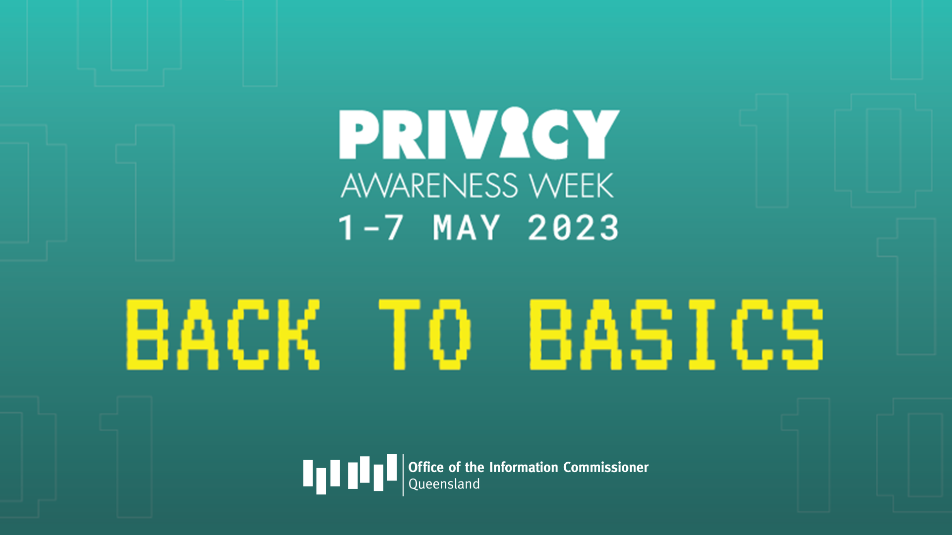 Privacy Awareness Week 2023 (1 – 7 May) | Office of the Information ...