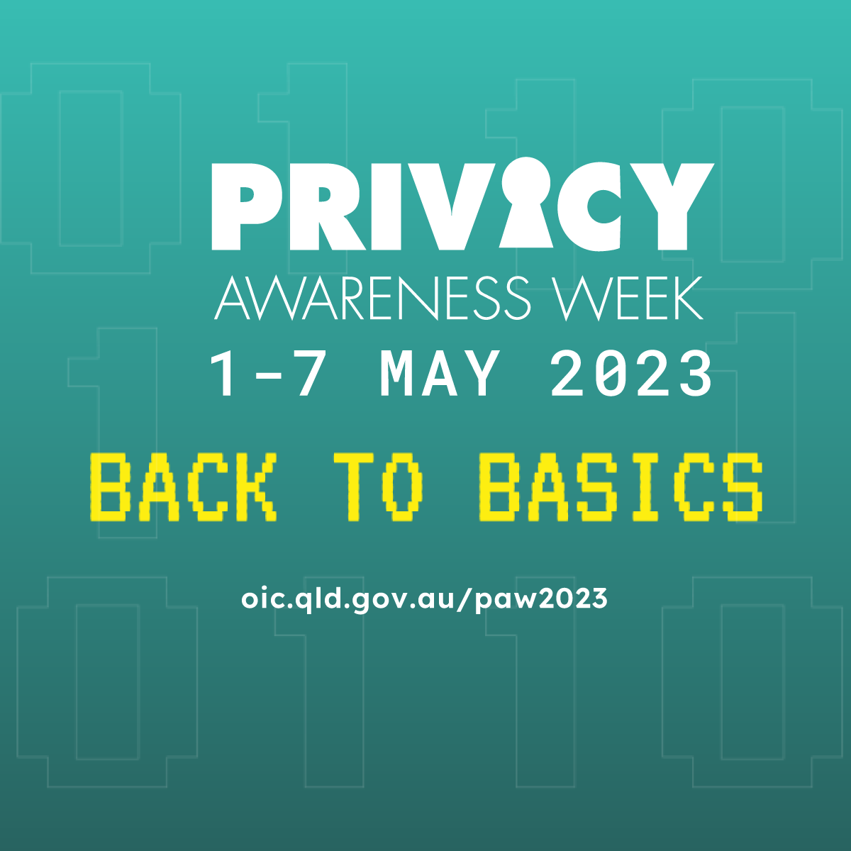 Privacy Awareness Week 2023 (1 – 7 May) | Office of the Information ...